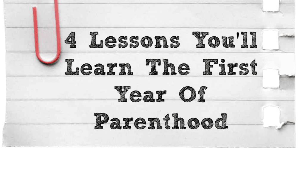 Tales From A Twin Mom: 4 Lessons You’ll Learn the First Year of Parenthood